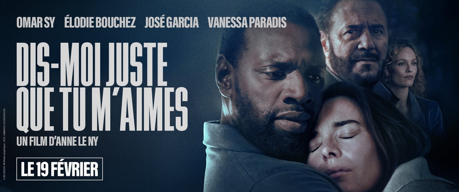 Dis-moi juste que tu m'aimes