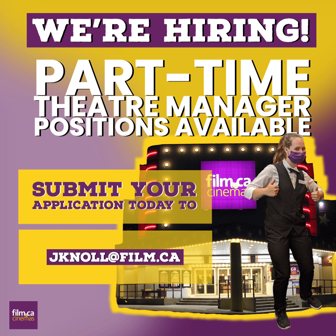 Employment - Film.Ca Cinemas | Big Movies, Small Prices