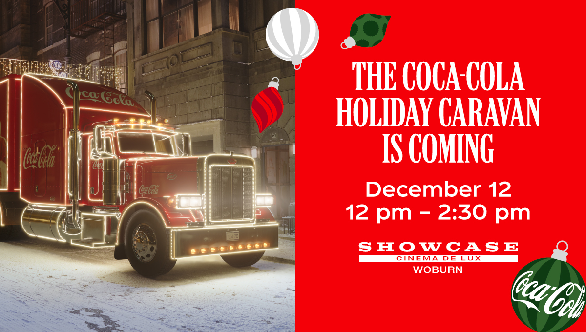 Showcase Cinema de Lux Woburn and the Coca Cola Holiday Caravan ...